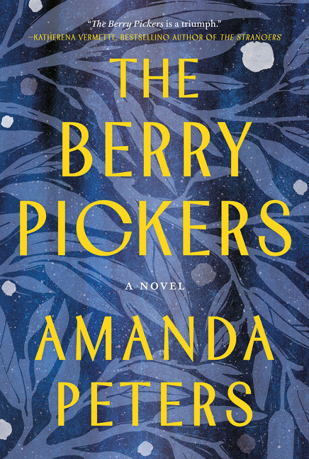 The Berry Pickers - Amanda Peters – The Book Archive